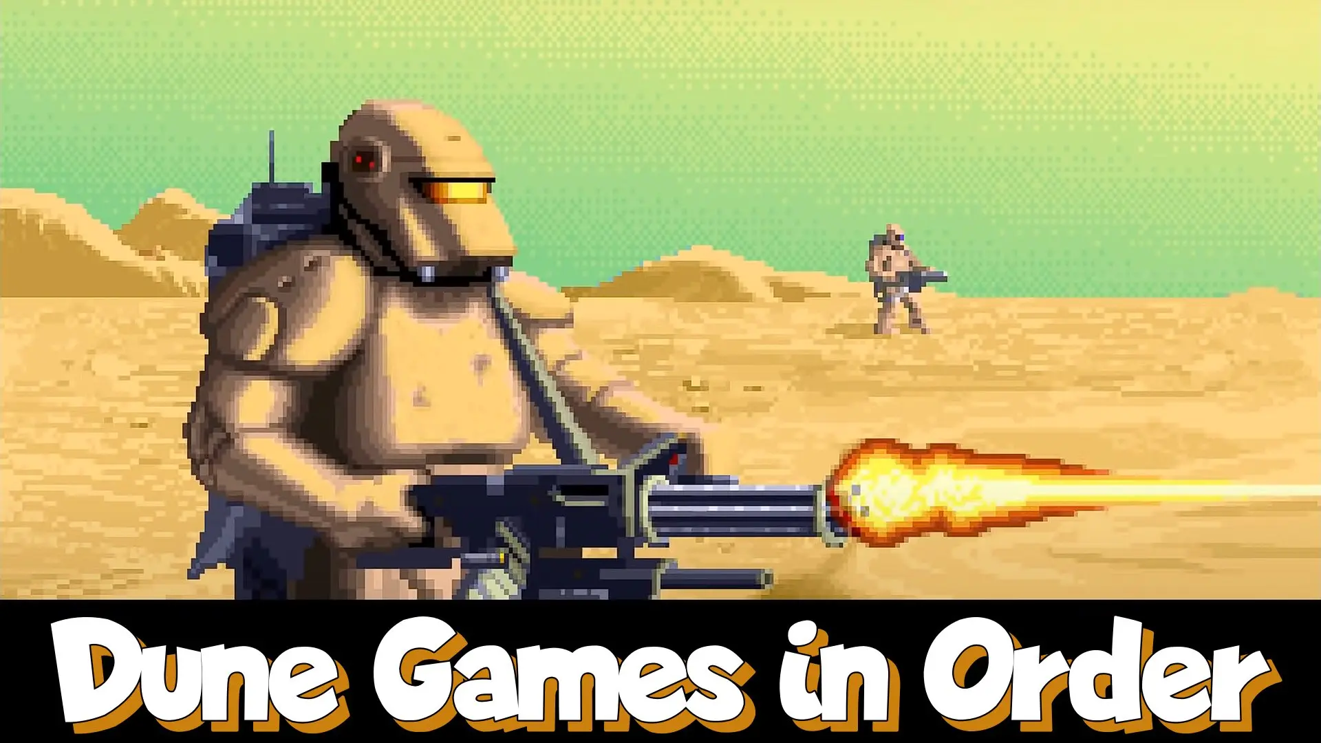 All Dune Games Listed in Chronological Order